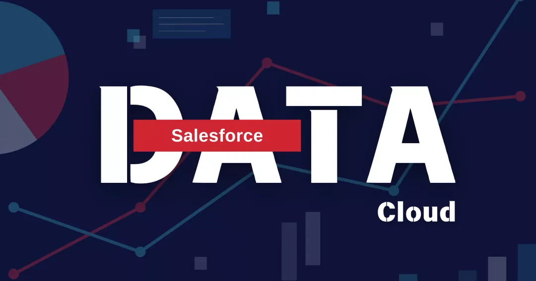 探索 Salesforce Data Cloud ｜ 企業數據革命的第一步